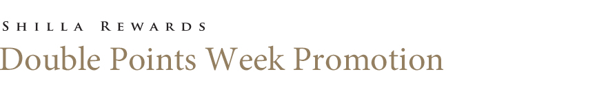 신라리워즈 Double Points Week Promotion | Event | Promotion for members ...